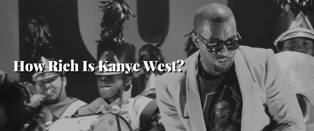 Kanye West’s Net Worth – Accumulate Australia