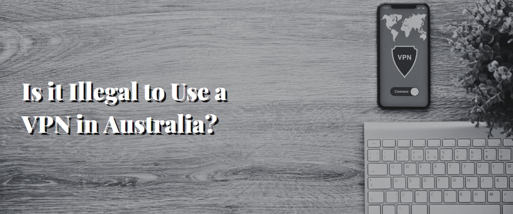 The Best and Cheapest VPN in Australia for 2024 – Accumulate Australia