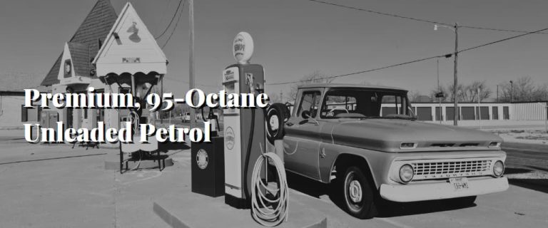 Which Petrol Should You Use? The Different Fuel Types Explained ...