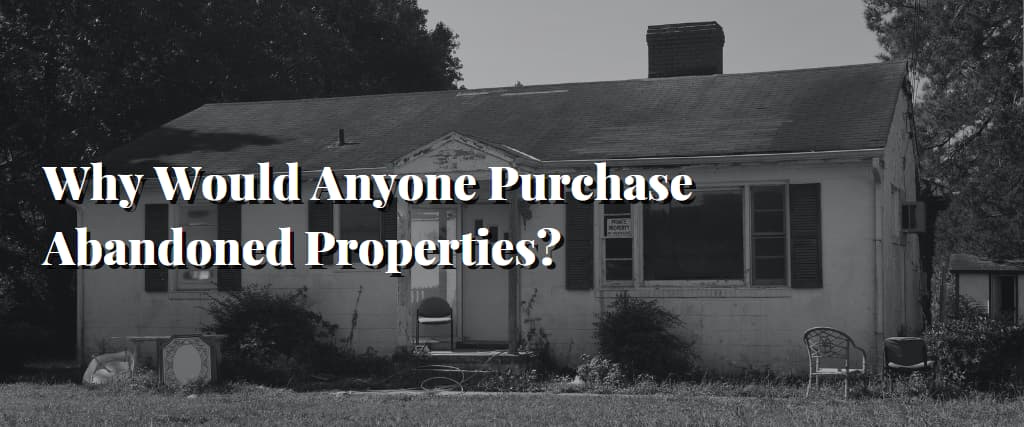 How to Find Abandoned Houses to Buy: The Australian 2024 Guide ...