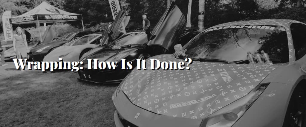 How Much Does a Car Wrap Cost? – Accumulate Australia